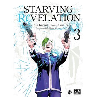 Starving Revelation - Starving Revelation T03 - Kazu Inabe, Yû Kuraishi ...