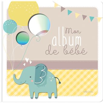 Mon album de bébé Inclus, un CD de douces berceuses instrumentales ...