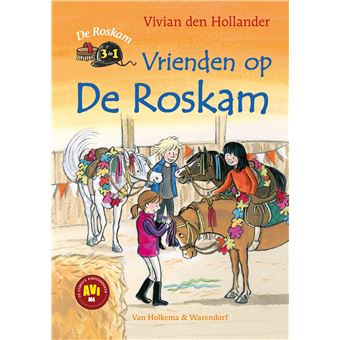 De Roskam - Vrienden op De Roskam - Vivian Den Hollander, Saskia ...