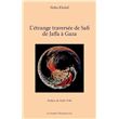 L’étrange traversée de Safi de Jaffa à Gaza - broché - Noha Khalaf ...