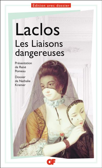 Les Liaisons dangereuses - Poche - Pierre-Ambroise-François Choderlos ...