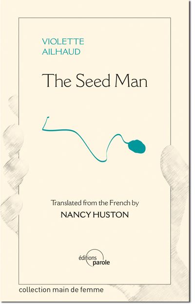 The seed man Traduction de « L'homme semence » - relié - Violette ...