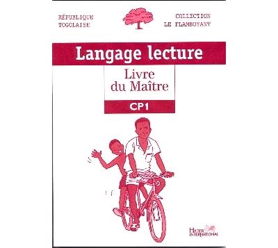 Langage lecture, livre du maître CP1, Le Flamboyant, Togo GP - broché ...