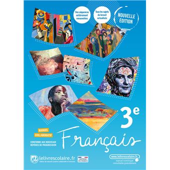 Français 3e, manuel papier Edition 2021 - broché - Lelivrescolaire.fr ...
