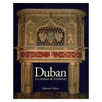 Félix Duban (1798-1870) Les couleurs de l'architecte - broché ...