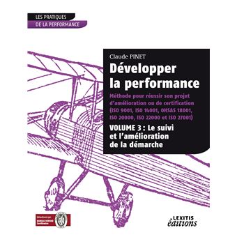 Développer la performance Méthode pour réussir son projet d ...