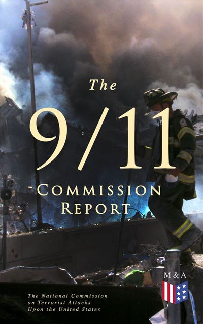 The 9/11 Commission Report Full and Complete Account of the ...