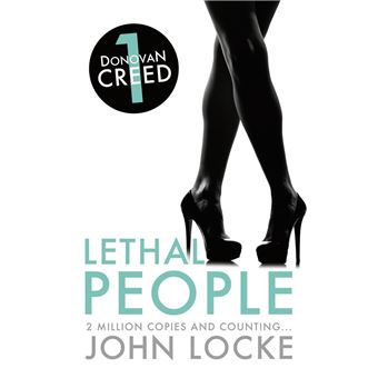 Donovan Creed, lethal people Tome 1 - broché - John Locke - Achat Livre ...