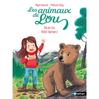 Les Animaux De Lou - Les Animaux de Lou : Où es-tu - Petit Ourson ...