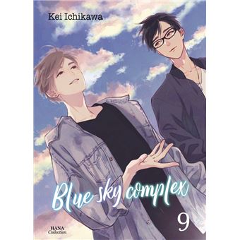 Blue Sky Complex - Blue Sky Complex - Tome 09 - Kei Ichikawa, Kei ...