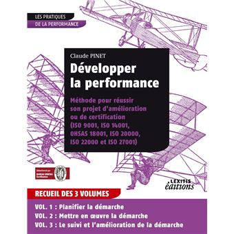 Développer la performance Méthode pour réussir son projet d ...