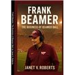 Frank Beamer The Business of Beamer Ball - ebook (ePub) - JANET V ...
