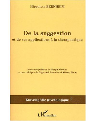 De la suggestion Et de ses applications à la thérapeutique - broché ...