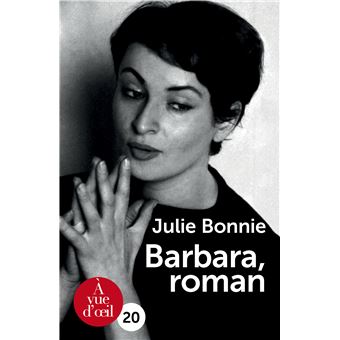 Barbara, roman Edition en gros caractères - broché - Julie Bonnie ...