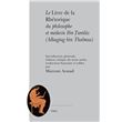Le livre de la rhétorique - broché - Maroun Aouad - Achat Livre | fnac