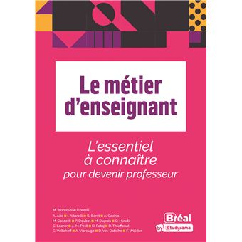Le métier d'enseignant L'essentiel à connaître pour devenir professeur ...