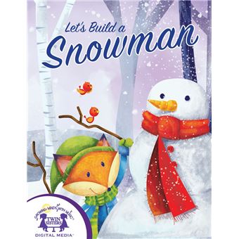 Let's Build a Snowman - ebook (ePub) - KIM MITZO THOMPSON, Karen Mitzo ...