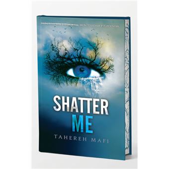 Insaisissable - Insaisissable - Edition collector - Tome 1 Shatter me ...