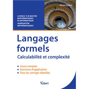 Langages formels Calculabilité et complexité - broché - Olivier Carton ...