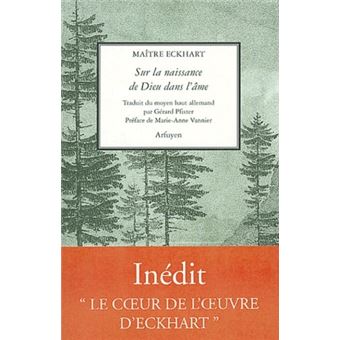Sur la naissance de dieu dans l'ame Tome 0 - broché - Johannes (Maître ...