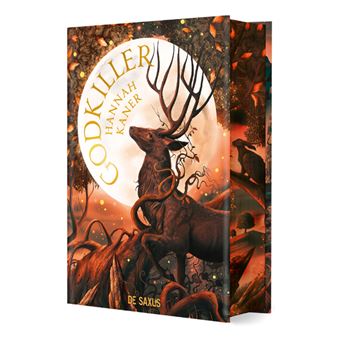 Godkiller - Godkiller (relié collector) - Tome 01 - Hannah Kaner ...