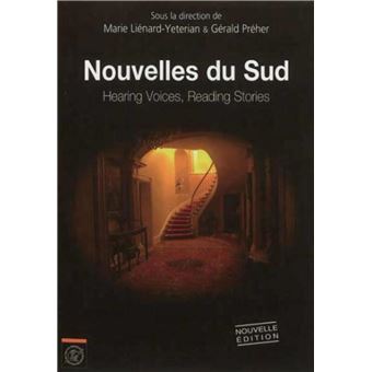 Nouvelles du Sud Hearing Voices, Reading Stories - broché - Marie ...