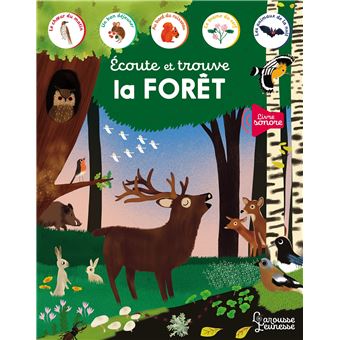 Ecoute et trouve - La forêt - cartonné - Marie Paruit - Achat Livre | fnac