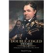 A Double-Edged Sword The Biography of Commodore Jesse Duncan Elliott ...