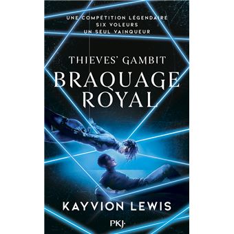 Thieves' Gambit - Tome 2 - Thieves' Gambit - Tome 2 Braquage royal ...