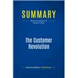 Summary: The Customer Revolution Review and Analysis of Seybold's Book ...