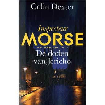 Inspecteur Morse - Tome 5 - De doden van Jericho - Toby Visser - broché ...