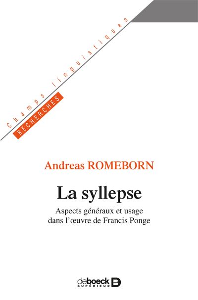 La syllepse Aspects généraux et usage dans l’œuvre de Francis Ponge ...