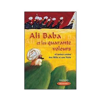 Que d'histoires ! CM1 (2005) - Module 1 - Ali Baba et les quarante ...