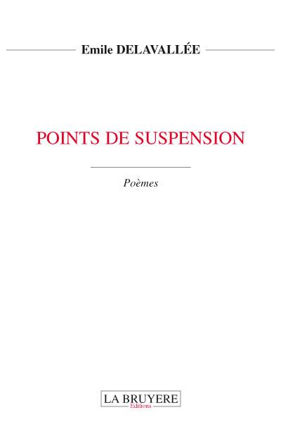 Points de suspension - broché - Emile Delavallée - Achat Livre | fnac