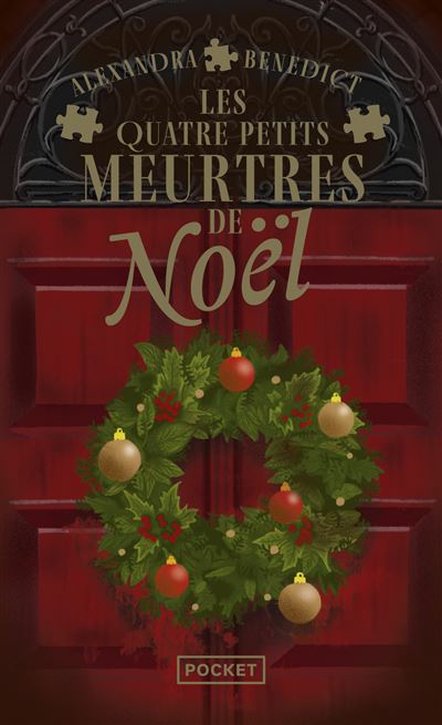 Les Quatre petits meurtres de Noël - Poche - Alexandra Benedict, Laura ...