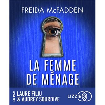 La Femme De Ménage - 1 CD audio - La femme de ménage - Tome 1 - Freida ...