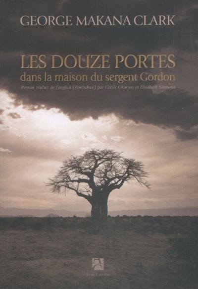 Les douze portes dans la maison du sergent Gordon - broché - Georges ...