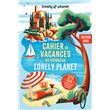 Cahier de vacances Lonely Planet 2024 - broché - Lonely Planet - Achat ...