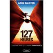 127 heures - broché - Aron Ralston, Yves Forget-Menot - Achat Livre | fnac