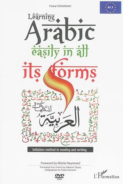 Learning Arabic easily in all its forms Initiation method to reading ...