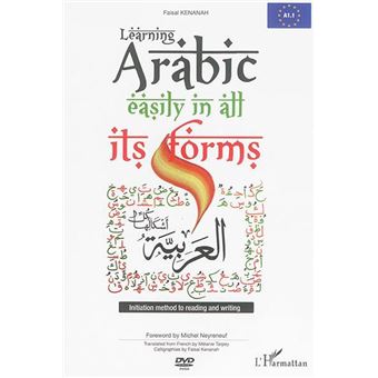 Learning Arabic easily in all its forms Initiation method to reading ...