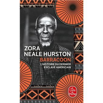 Barracoon - Poche - Zora Neale Hurston - Achat Livre | fnac