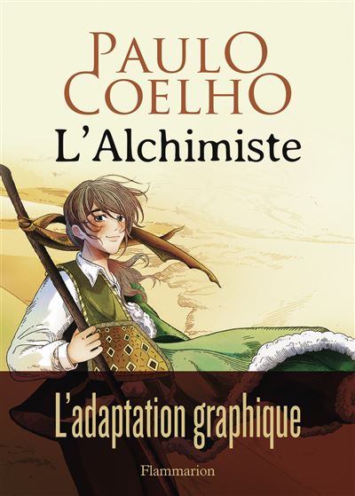 L'Alchimiste - L'Alchimiste - Adaptation graphique - Paulo Coelho, Nicolas Giovanetti - broché ...