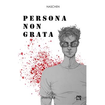 Persona non grata - broché - Naschen - Achat Livre ou ebook | fnac