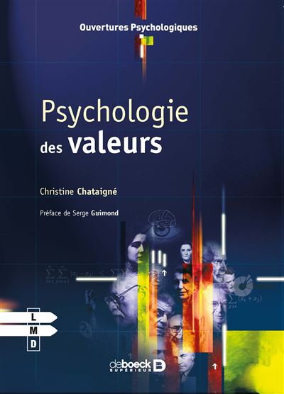 Psychologie des valeurs 2014 - broché - Christine Chataigné, Serge ...