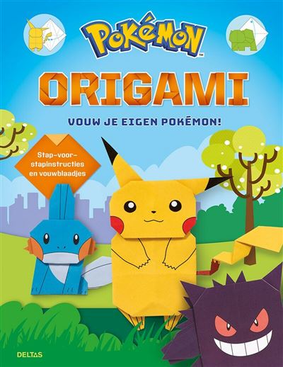 Pokémon origami Vouw je eigen Pokémon! - broché - Achat Livre | fnac