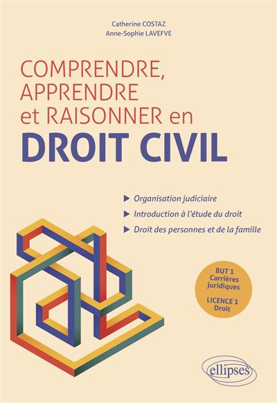 COMPRENDRE APPRENDRE ET RAISONNER EN DROIT CIVIL BUT 1 - paperback ...