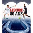 Lescure, 80 Ans D'Histoires, De Sports Et D'Evenem - relié - Julien Bee ...
