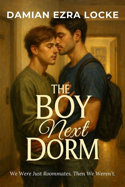 The Boy Next Dorm We Were Just Roommates. Then We Weren’t. - ebook ...