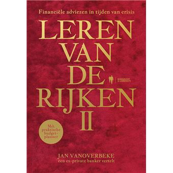 Leren van de rijken II Financiële adviezen in tijden van crisis ...